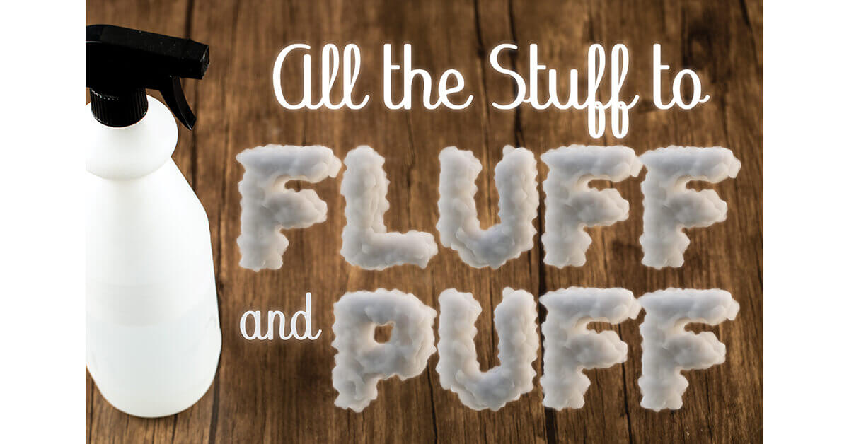 All the Stuff to Fluff and Puff - Groomer to Groomer Magazine